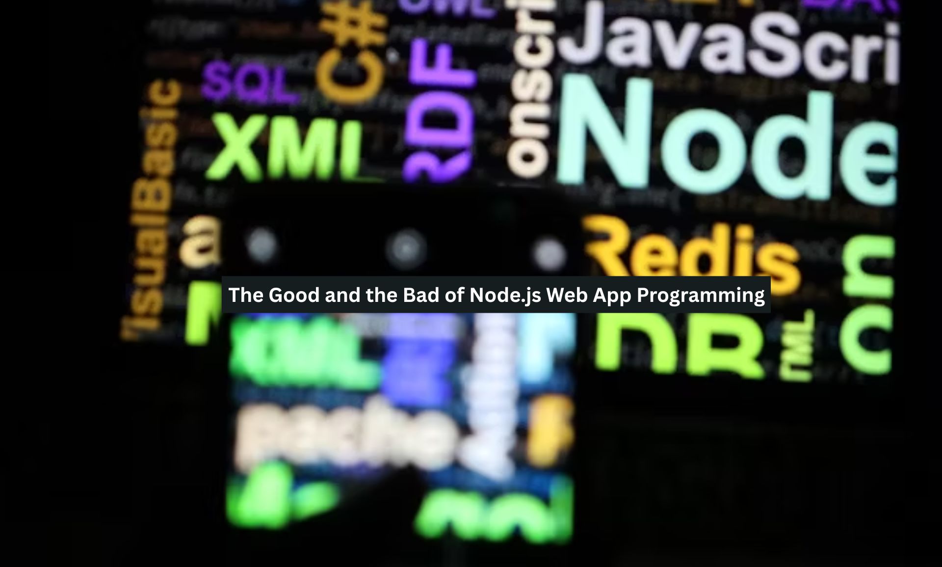 The Good and the Bad of Node.js Web App Programming | Grow Life Skills